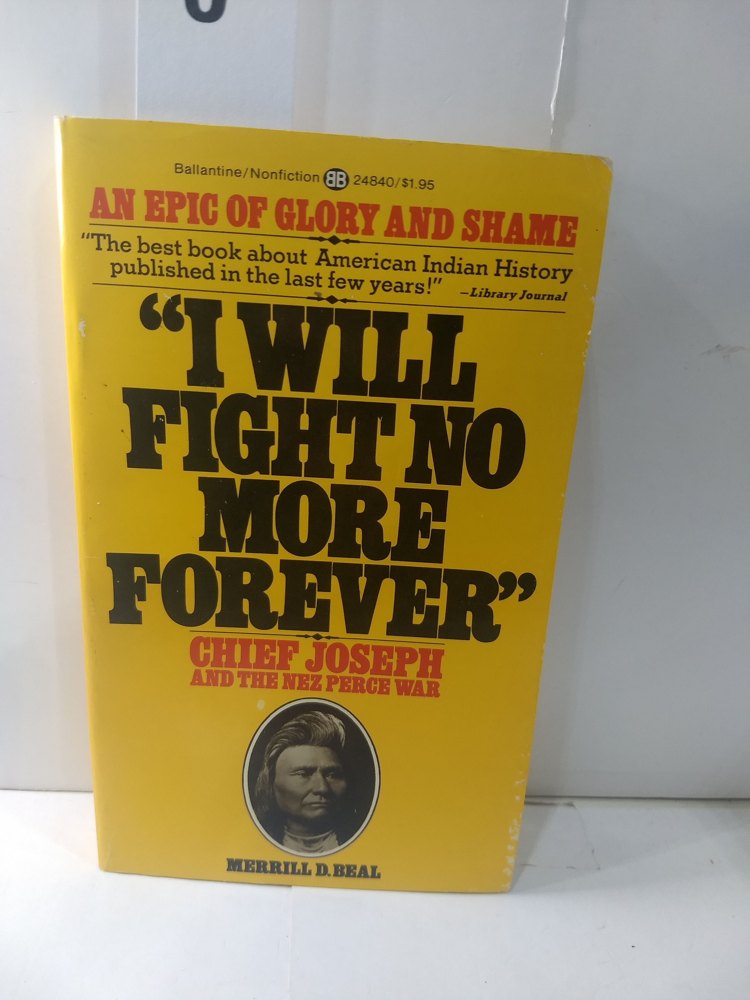 I Will Fight No More Forever